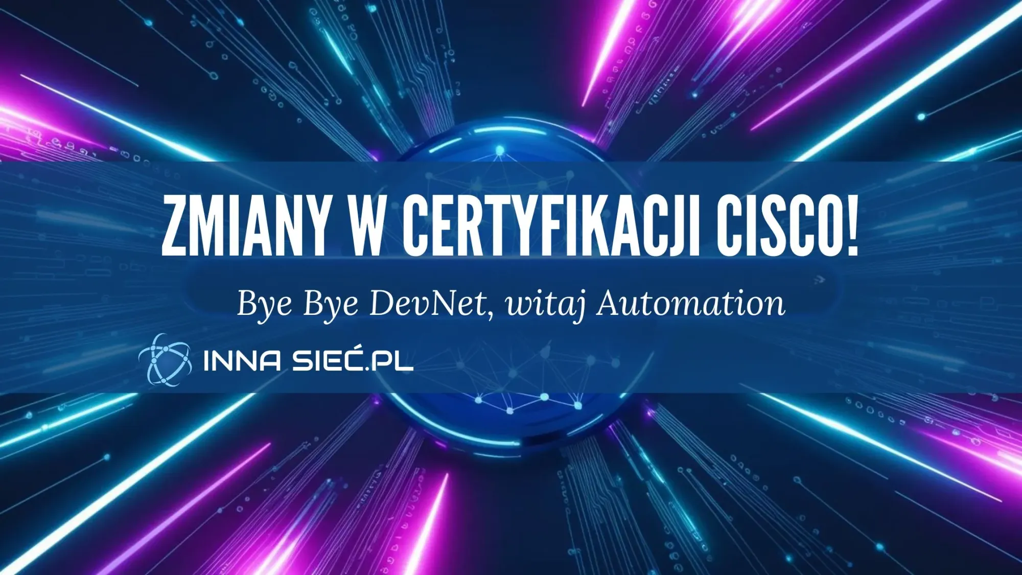 Zmiany w certyfikacji Cisco 2025